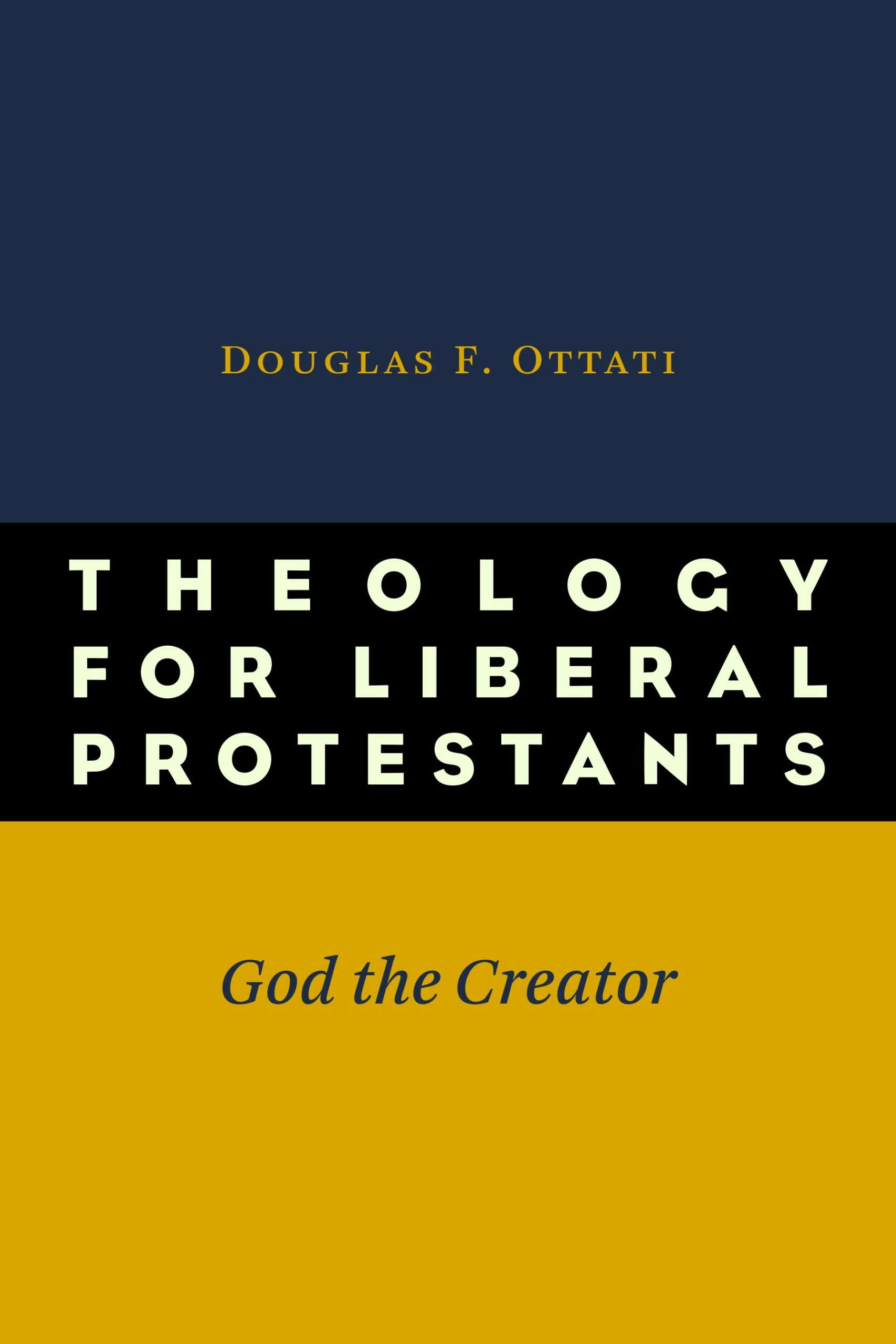 A Theology for Liberal Protestants? - The Presbyterian Outlook