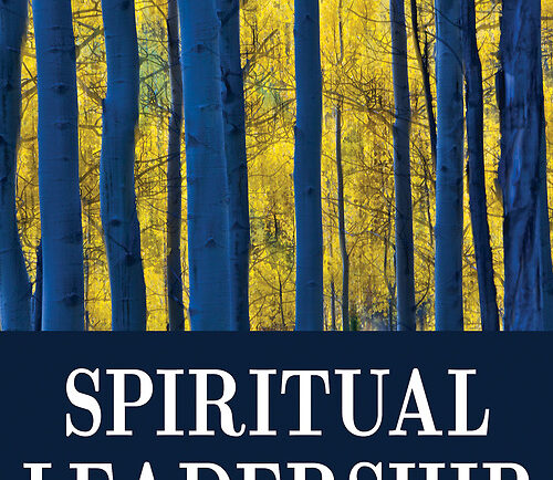 Spiritual Leadership: Why Leaders Lead and Who Seekers Follow - The ...