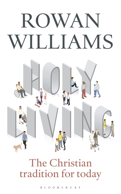 Holy Living: The Christian Tradition for Today - The Presbyterian Outlook