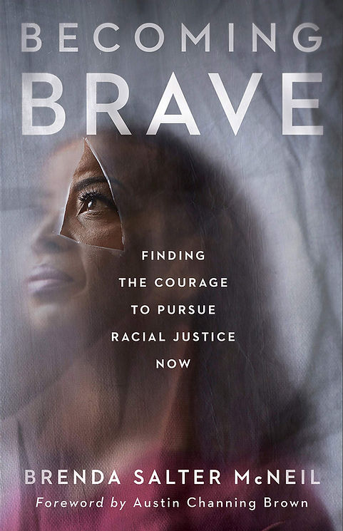 Becoming Brave: Finding the Courage to Pursue Racial Justice Now - The ...